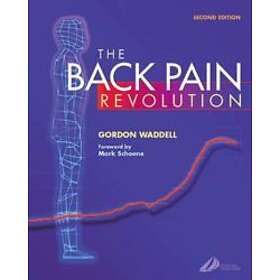 Best pris på Gordon Waddell: The Back Pain Revolution Bøker ...