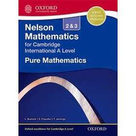 Linda Bostock: Nelson Pure Mathematics 2 and 3 for Cambridge ...