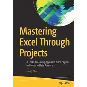 Hong Zhou: Mastering Excel Through Projects, Från 663 kr