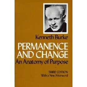 Kenneth Burke: Permanence and Change, Från 423 kr