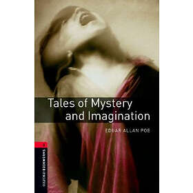 Edgar Allan Poe: Oxford Bookworms Library: Level 3:: Tales of Mystery ...