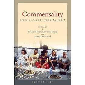 Susanne Kerner, Cynthia Chou, Morten Warmind: Commensality: From ...