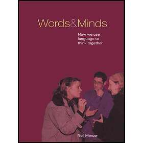 Neil Mercer: Words and Minds - Sammenlign priser hos Prisjakt