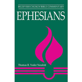 Tom Yoder Neufeld: Ephesians - Black Friday 2025 – Erbjudanden från 281 kr