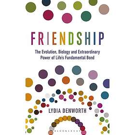 Best pris på Lydia Denworth: Friendship Bøker - Sammenlign priser hos ...