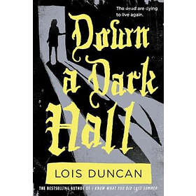 Lois Duncan: Down A Dark Hall, Från 229 kr