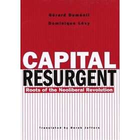 Gerard Dumenil, Dominique Levy: Capital Resurgent, Från 845 kr