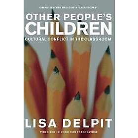 Lisa Delpit: Other People's Children - Hitta bästa pris på Prisjakt