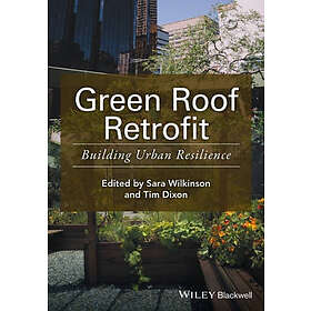 Best pris på SJ Wilkinson: Green Roof Retrofit building urban ...