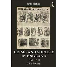 Clive Emsley: Crime and Society in England, 1750-1900 - Black Friday ...