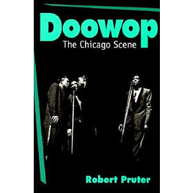 Robert Pruter: Doowop, Från 358 kr