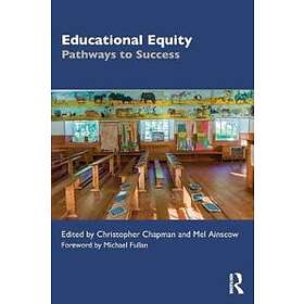 Christopher Chapman, Mel Ainscow: Educational Equity - Black Friday ...