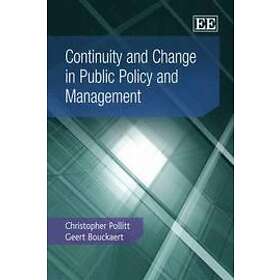 Christopher Pollitt, Geert Bouckaert: Continuity and Change in Public ...