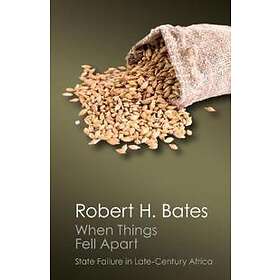 Best pris på Robert H Bates: When Things Fell Apart - Prisjakt