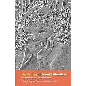 Deborah Cogan Thacker, Jean Webb: Introducing Children's Literature ...