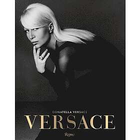 Donatella Versace, Maria Luisa Frisa, Stefano Tonchi: Versace ...