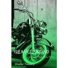 Winter Travers: Gravel's Road: Devil's Knights Series, Från 221 kr