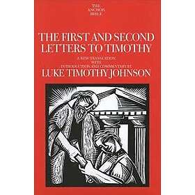 Luke Timothy Johnson: The First and Second Letters to Timothy, Från 777 kr