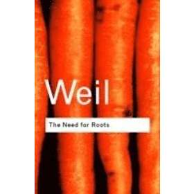 Simone Weil: The Need for Roots - Sammenlign priser hos Prisjakt