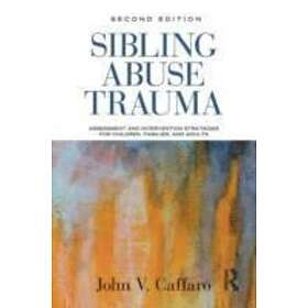 John V Caffaro: Sibling Abuse Trauma, Från 703 kr