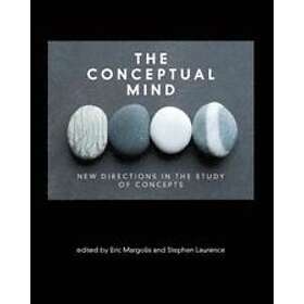 Eric Margolis, Stephen Laurence: The Conceptual Mind - Hitta bästa pris ...