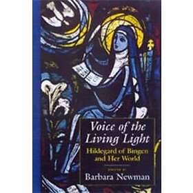 Best pris på Barbara Newman: Voice of the Living Light Bøker ...