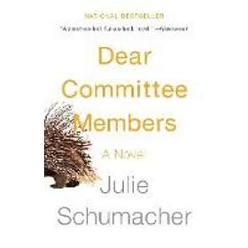 Julie Schumacher: Dear Committee Members - Black Friday 2025 – Tilbud ...
