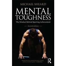 Michael Sheard: Mental Toughness - Hitta bästa pris på Prisjakt