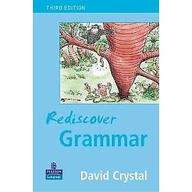 David Crystal: Rediscover Grammar Third edition - Sammenlign priser hos ...