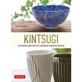 Kintsugi: The Wabi Sabi Art of Japanese Ceramic Repair - Sammenlign priser hos Prisjakt