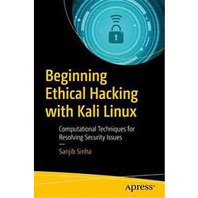 Beginning Ethical Hacking with Kali Linux - Sammenlign priser hos Prisjakt