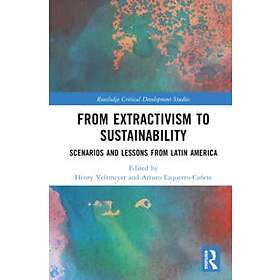 From Extractivism to Sustainability - Sammenlign priser hos Prisjakt