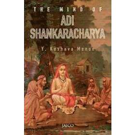 Y Keshav Menon: The Mind of Adi Shankaracharya - Sammenlign priser hos ...