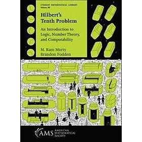 M Ram Murty, Brandon Fodden: Hilbert's Tenth Problem - Sammenlign ...