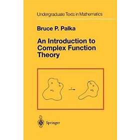 An Introduction to Complex Function Theory - Sammenlign priser hos Prisjakt