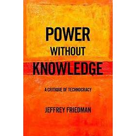 Power without Knowledge, Från 831 kr