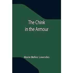 Best pris på The Chink in the Armour Bøker - Sammenlign priser hos Prisjakt