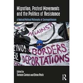 Migration, Protest Movements and the Politics of Resistance - Black ...