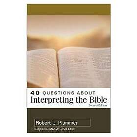 40 Questions about Interpreting the Bible - Hitta bästa pris på Prisjakt