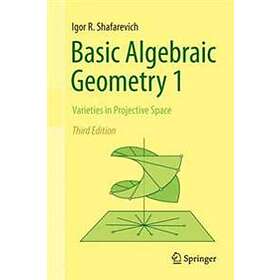 Basic Algebraic Geometry 1 - Objektive prissammenligninger - Prisjakt