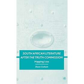 S Graham: South African Literature after the Truth Commission, Från 643 kr