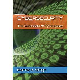 CYBERSECURITY: The Defenders of Cyberspace - Hitta bästa pris på Prisjakt