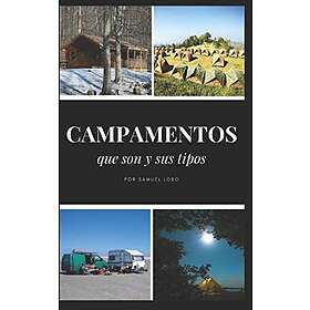 Campamentos: Que son y sus tipos - Hitta bästa pris på Prisjakt