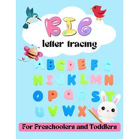 For big letter tracing preschoolers and toddlers: ages+2 large size ...