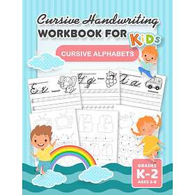 For Cursive Handwriting Workbook Kids Cursive Alphabets: Cursive ...
