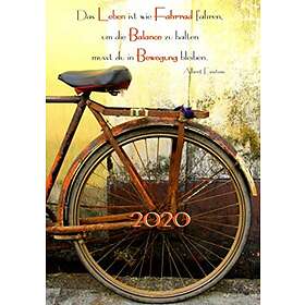 2020 "Das Leben ist wie Fahrrad fahren, um die Balance zu halten musst ...
