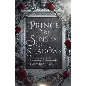 Prince of Sins and Shadows: Fae of Rewyth Book 2 - Black Friday 2025 ...
