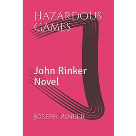 Hazardous Games: John Rinker Novel - Hitta bästa pris på Prisjakt