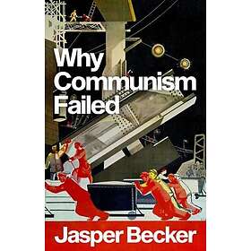 Why Communism Failed - Hitta bästa pris på Prisjakt