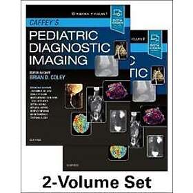 Brian D Coley: Caffey's Pediatric Diagnostic Imaging, 2-Volume Set ...